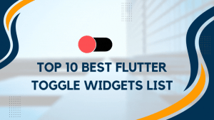 Top 10 Best Flutter List Tile Widgets | GetWidget