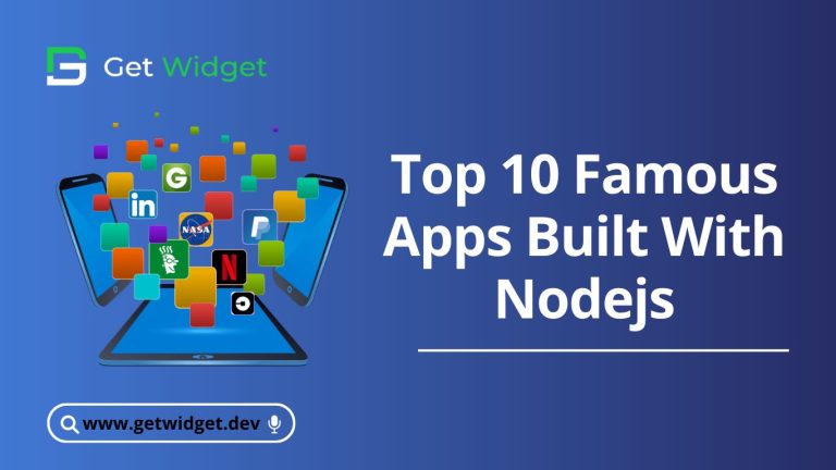 Top 10 Famous Apps Built With Nodejs