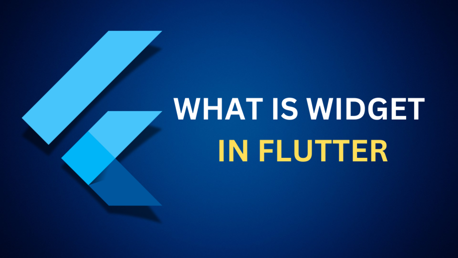 What is Widget in Flutter - GetWidget